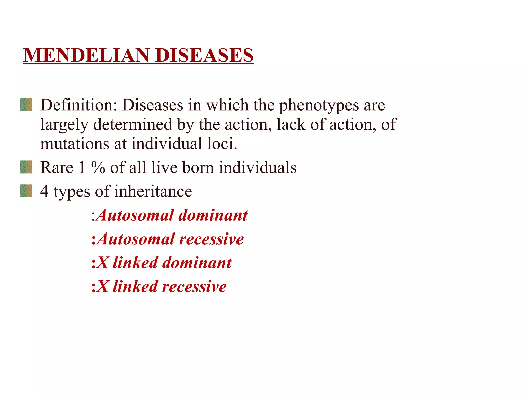 Mendelian diseases | PPT