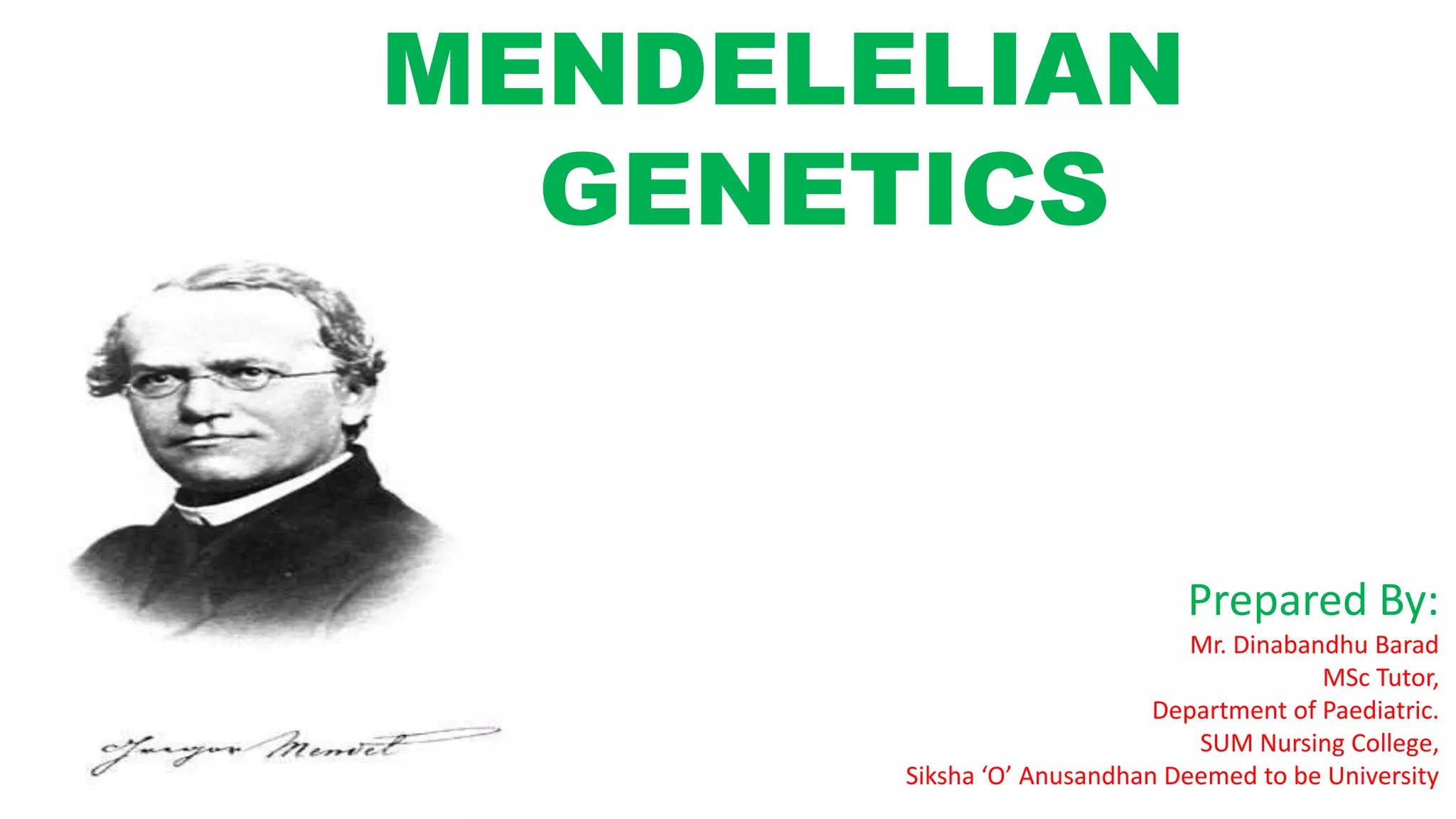 GENETIC TERMINOLOGY AND MENDELIAN GENETICS | PPTX