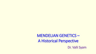 Mendelian genetics | PPTX