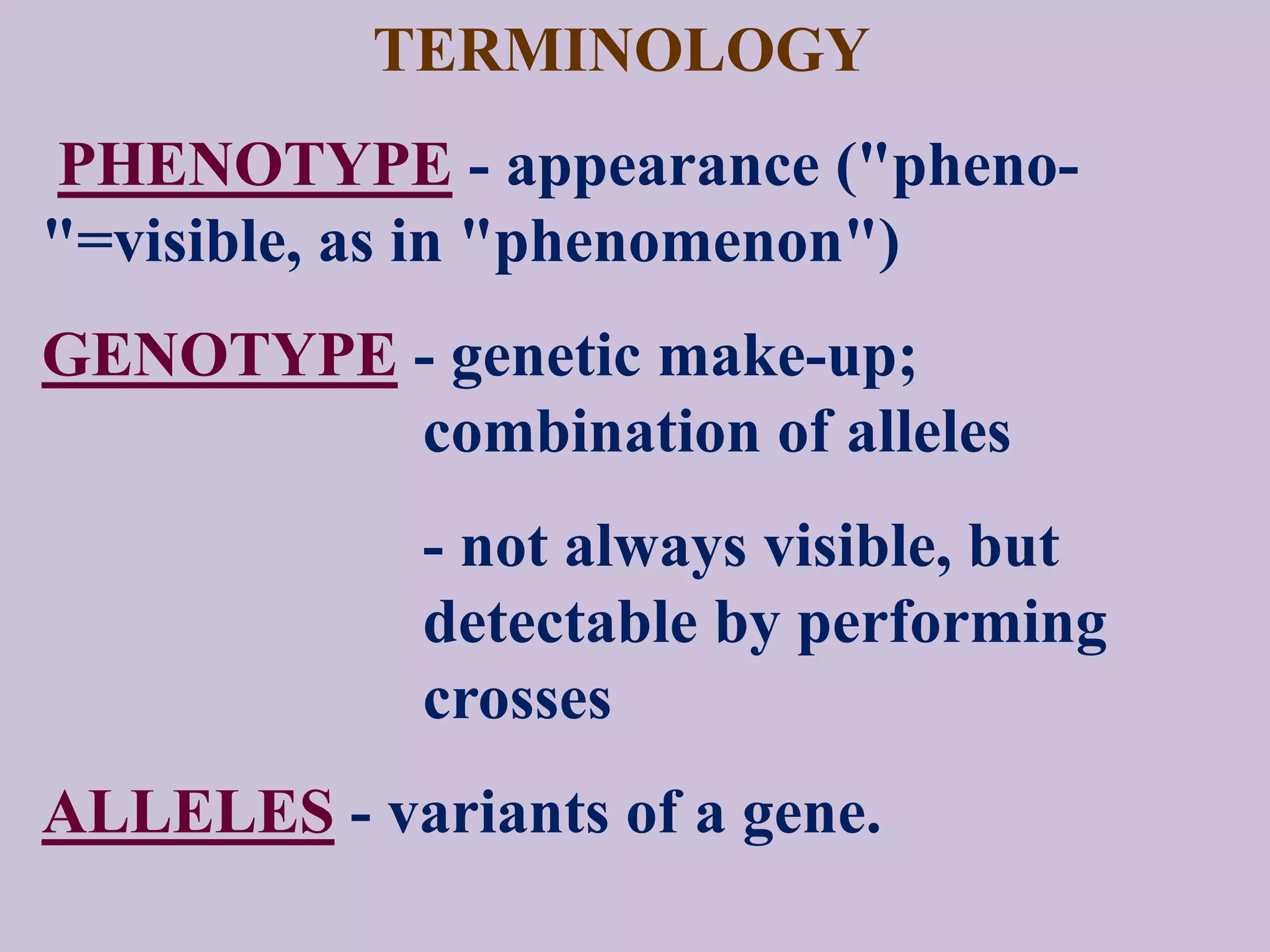 Mendelian genetics 101 | PPTX