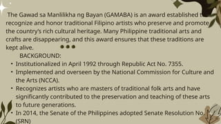 Gawad sa Manlilikha ng Bayan(National Living Treasures) | PPTX