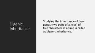 Mendelian Inheritance and Post-Mendelian Developments.pptx