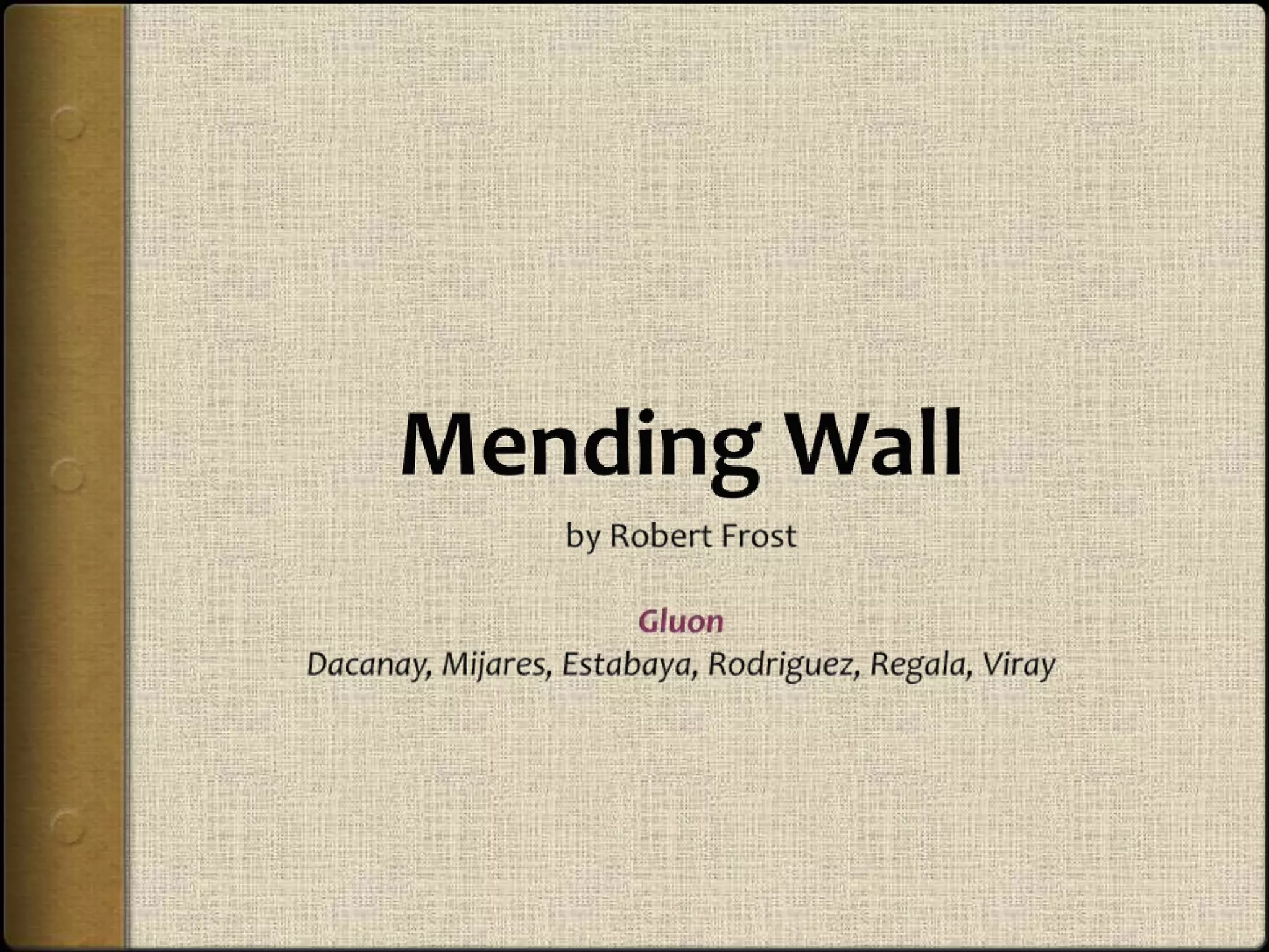 Mending Wall | PPTX