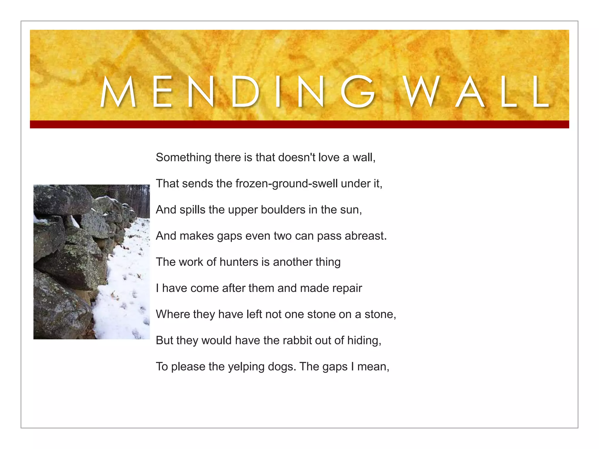 Mending wall | PPTX
