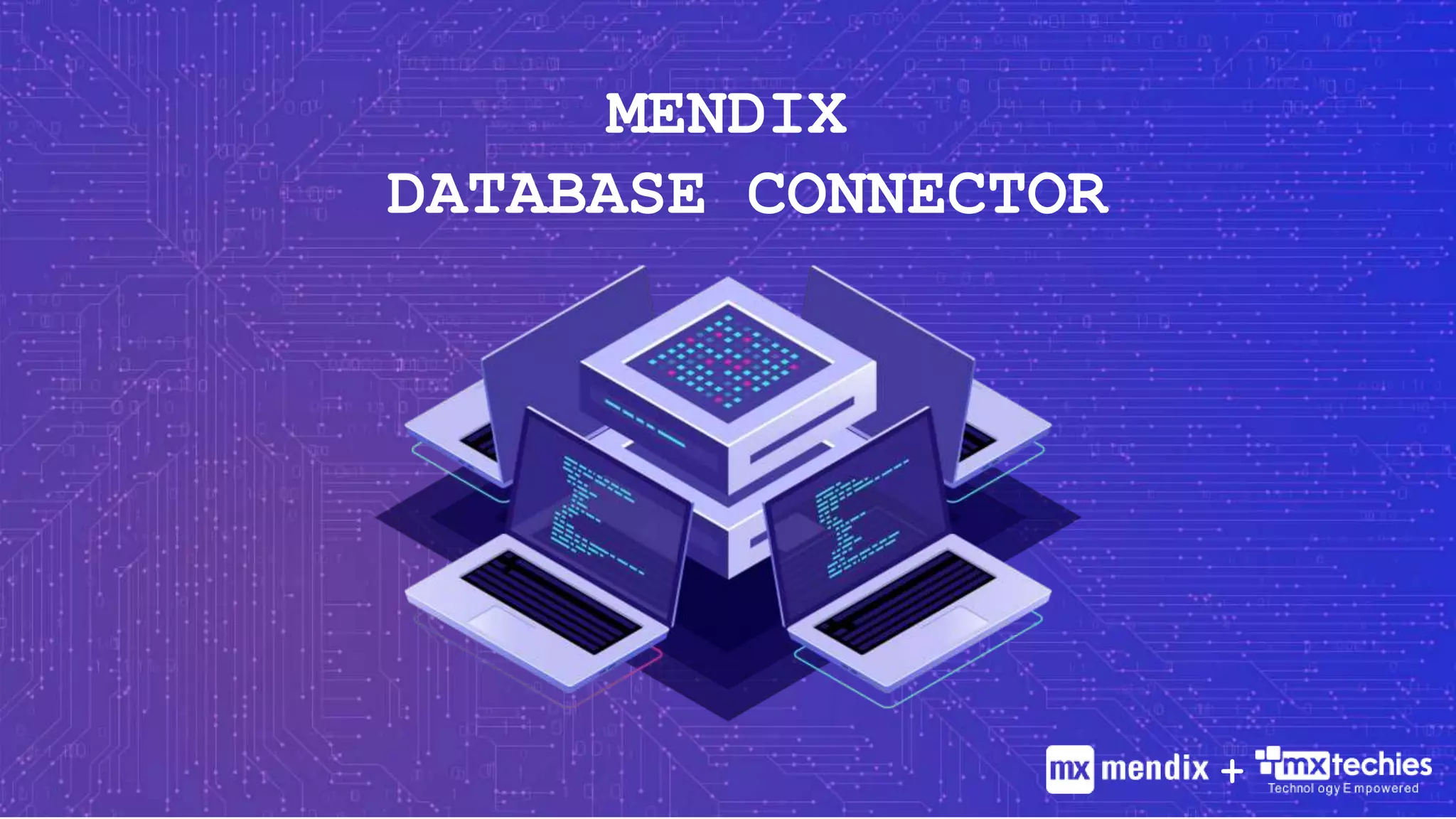 All You need to know about "Database Connector" in Mendix | PPT