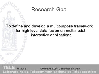 A Fusion Framework for Multimodal Interactive Applications | PPT