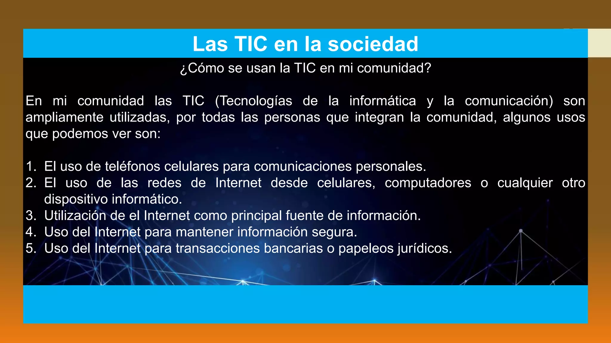 Proyecto integrador - Las TIC en la sociedad | PPTX