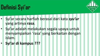Menejemen syi’ar kampus | PPT