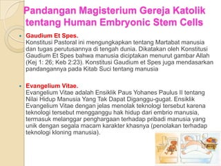Menelaah persoalan stem sel dari segi etika moral2 | PPT
