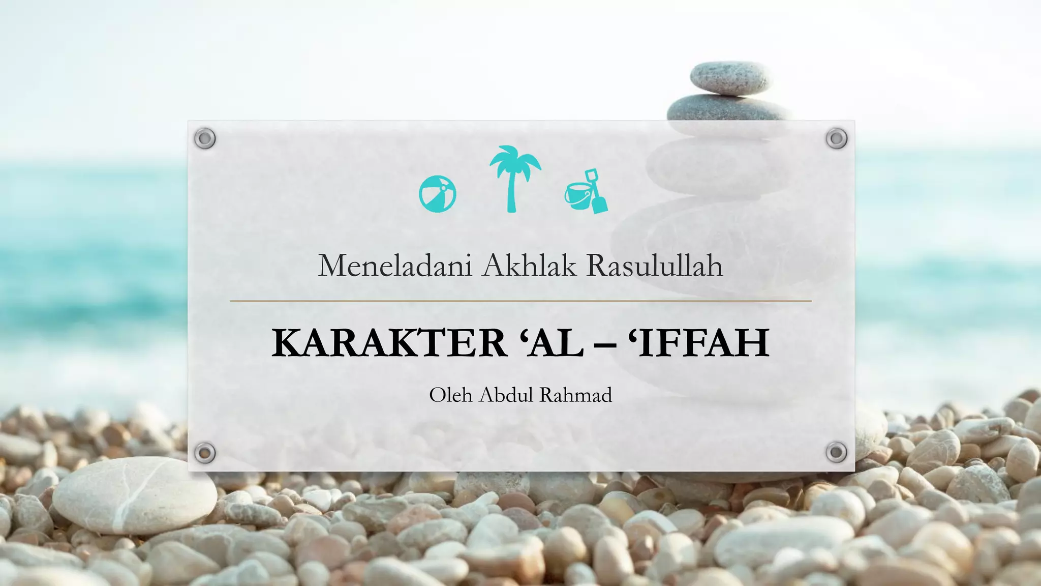 Meneladani Akhlak Rasulullah - Karakter al 'Iffah | PDF
