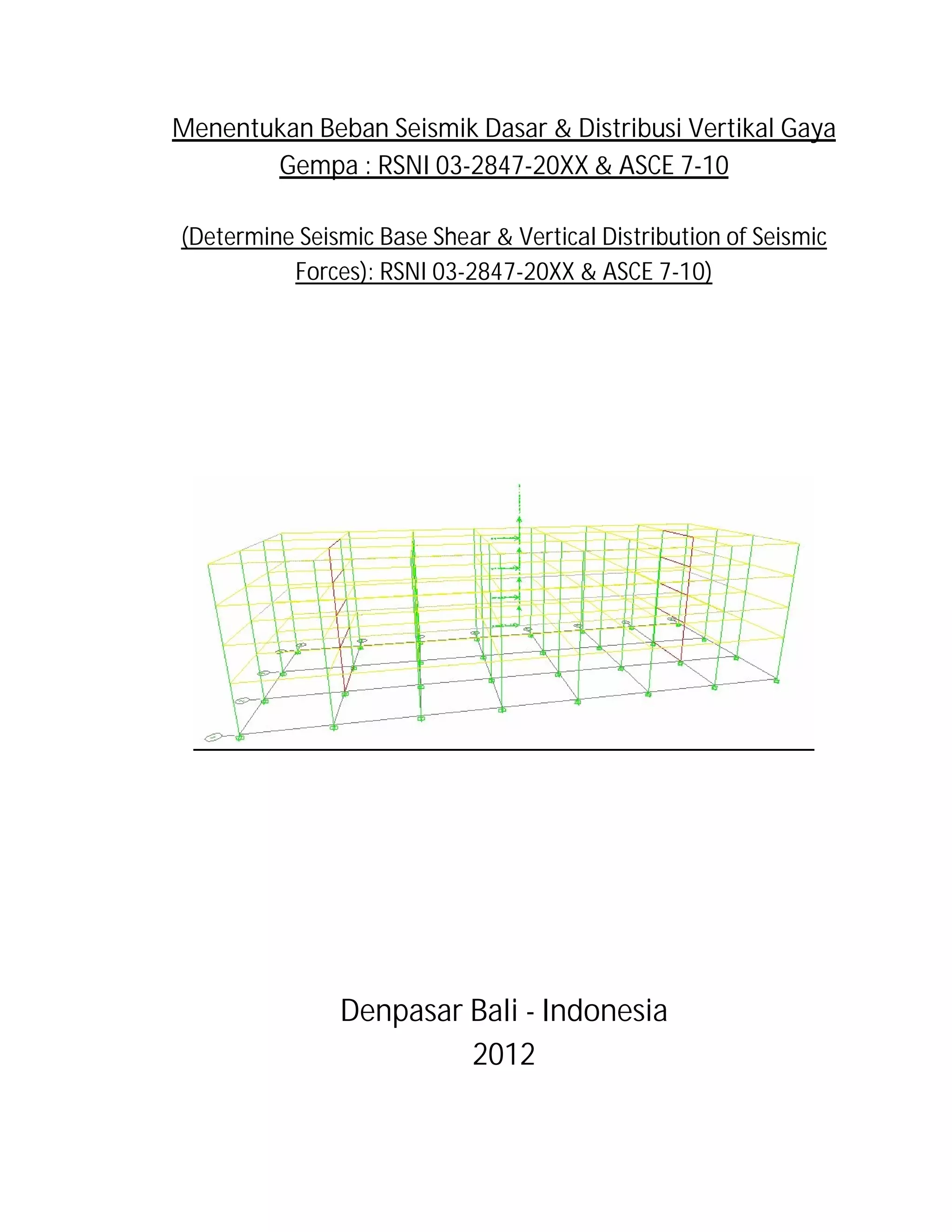 Menentukan beban seismik dasar & distribusi vertikal gaya gempa rsni 03 ...
