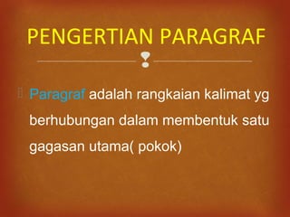 Menentukan isi paragraf. destinyo | PPT