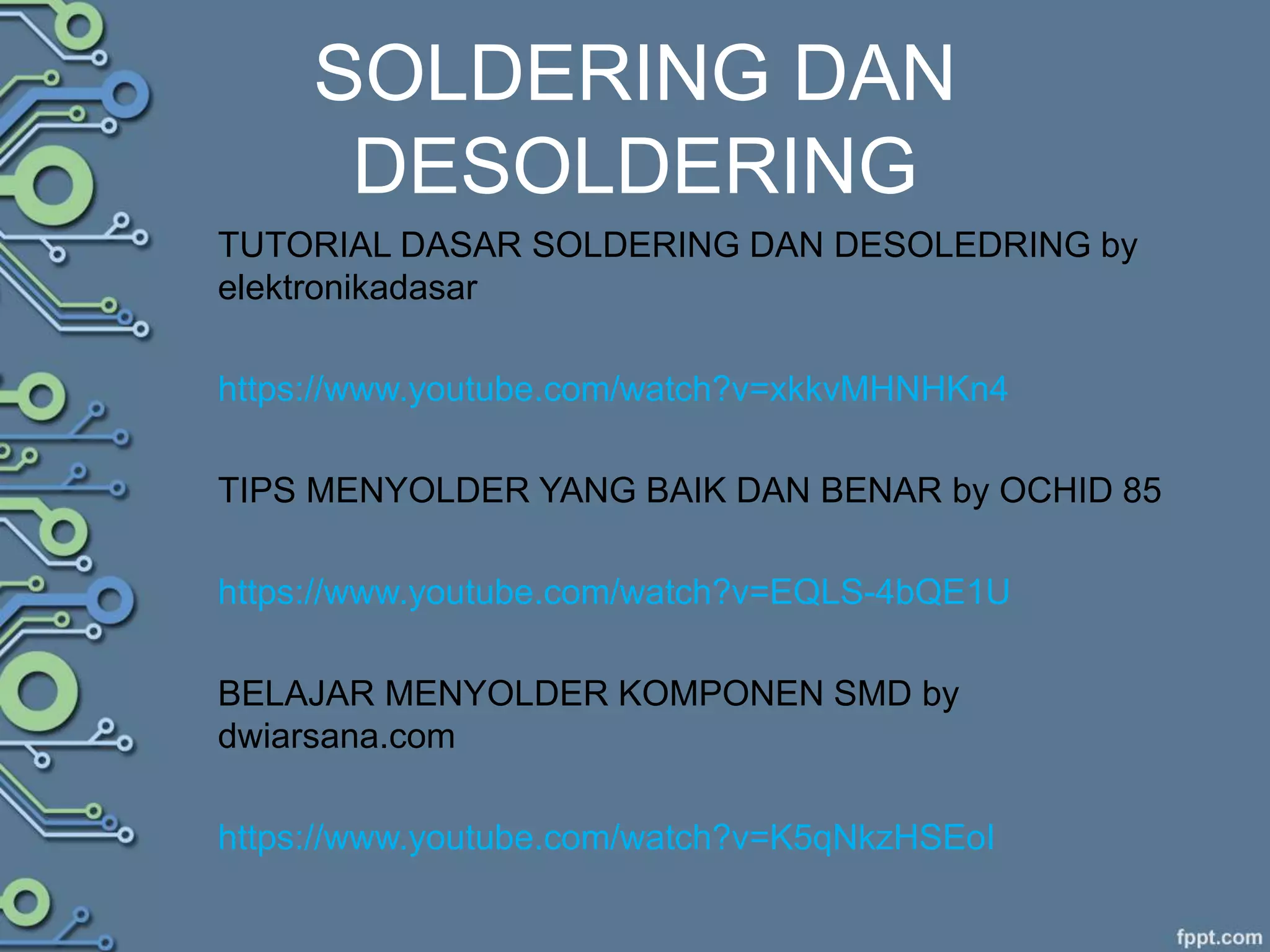 Menerapkan_Teknik_Soldering_dan_Desolder.ppt
