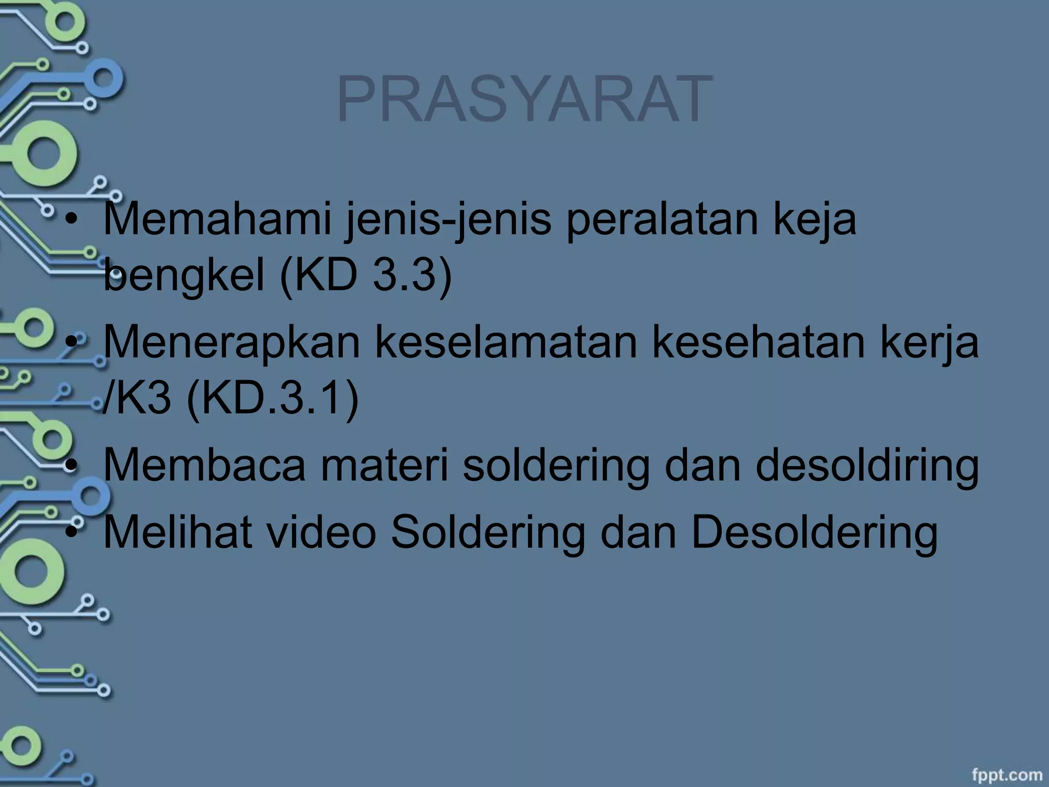 Menerapkan_Teknik_Soldering_dan_Desolder.ppt