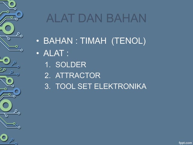 Menerapkan_Teknik_Soldering_dan_Desolder.ppt