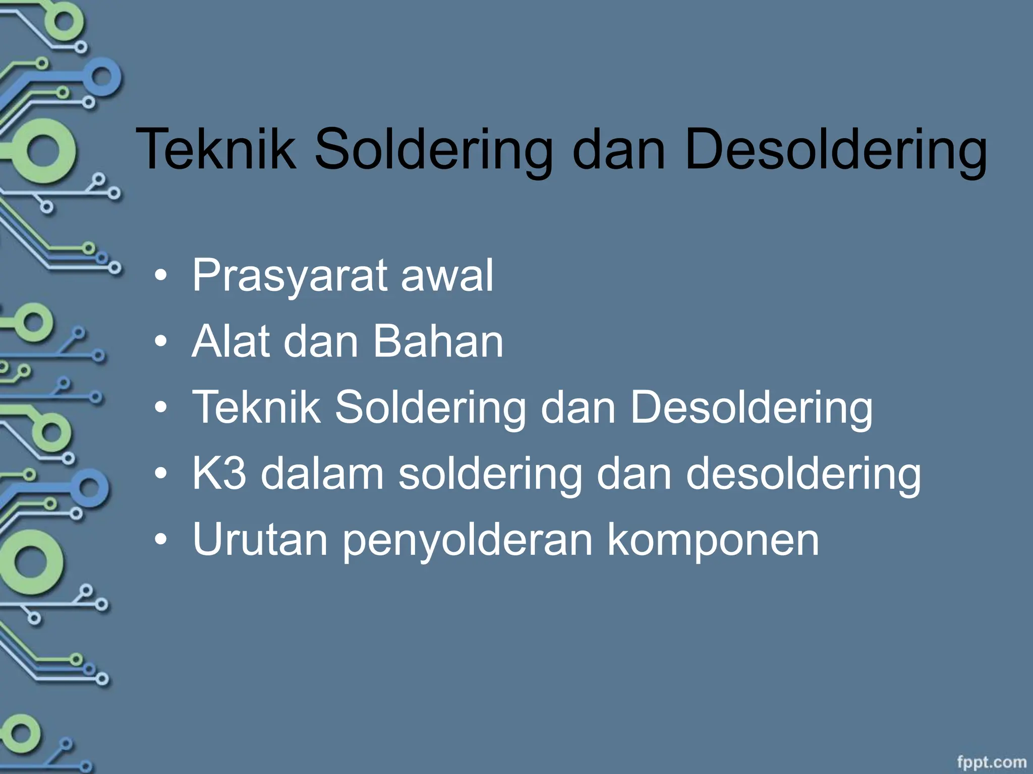 Menerapkan_Teknik_Soldering_dan_Desolder.ppt