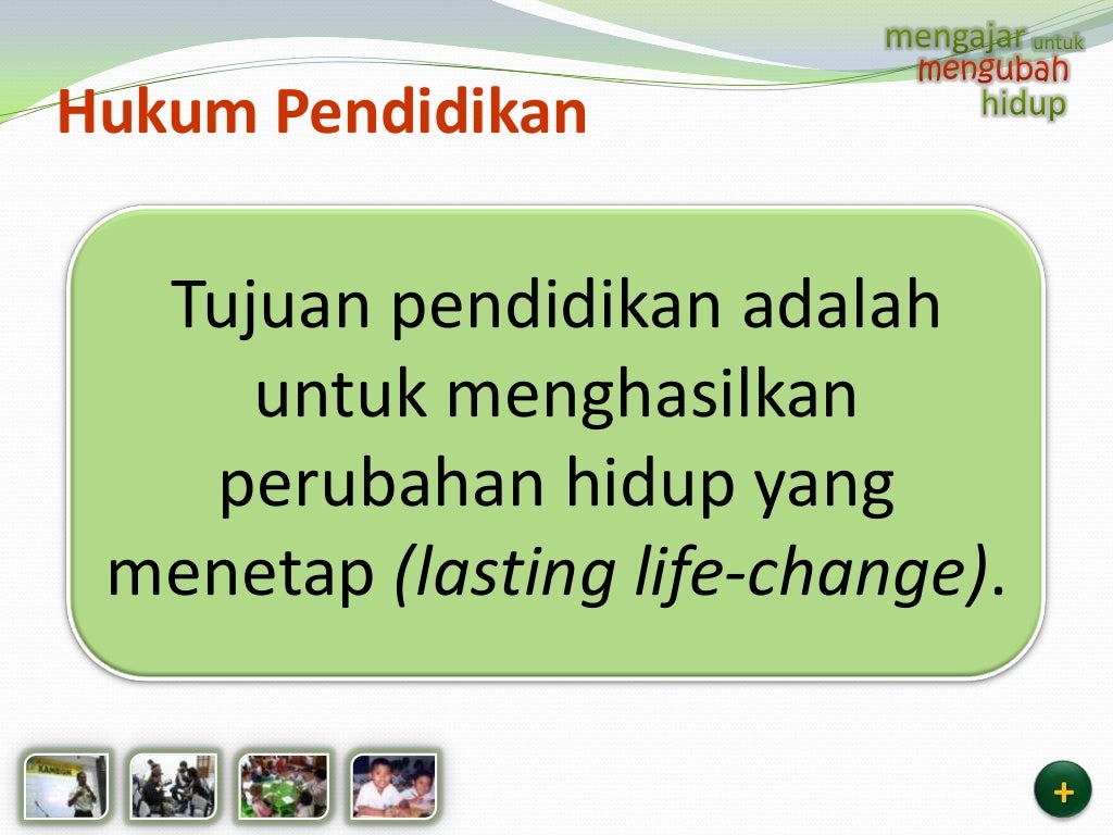 Mengajar untuk Mengubah Hidup Mengajar untuk Mengubah Hidup