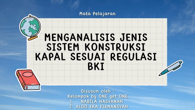 menganalisis jenis sistem konstruksi kapal sesuai regulasi bki.pdf