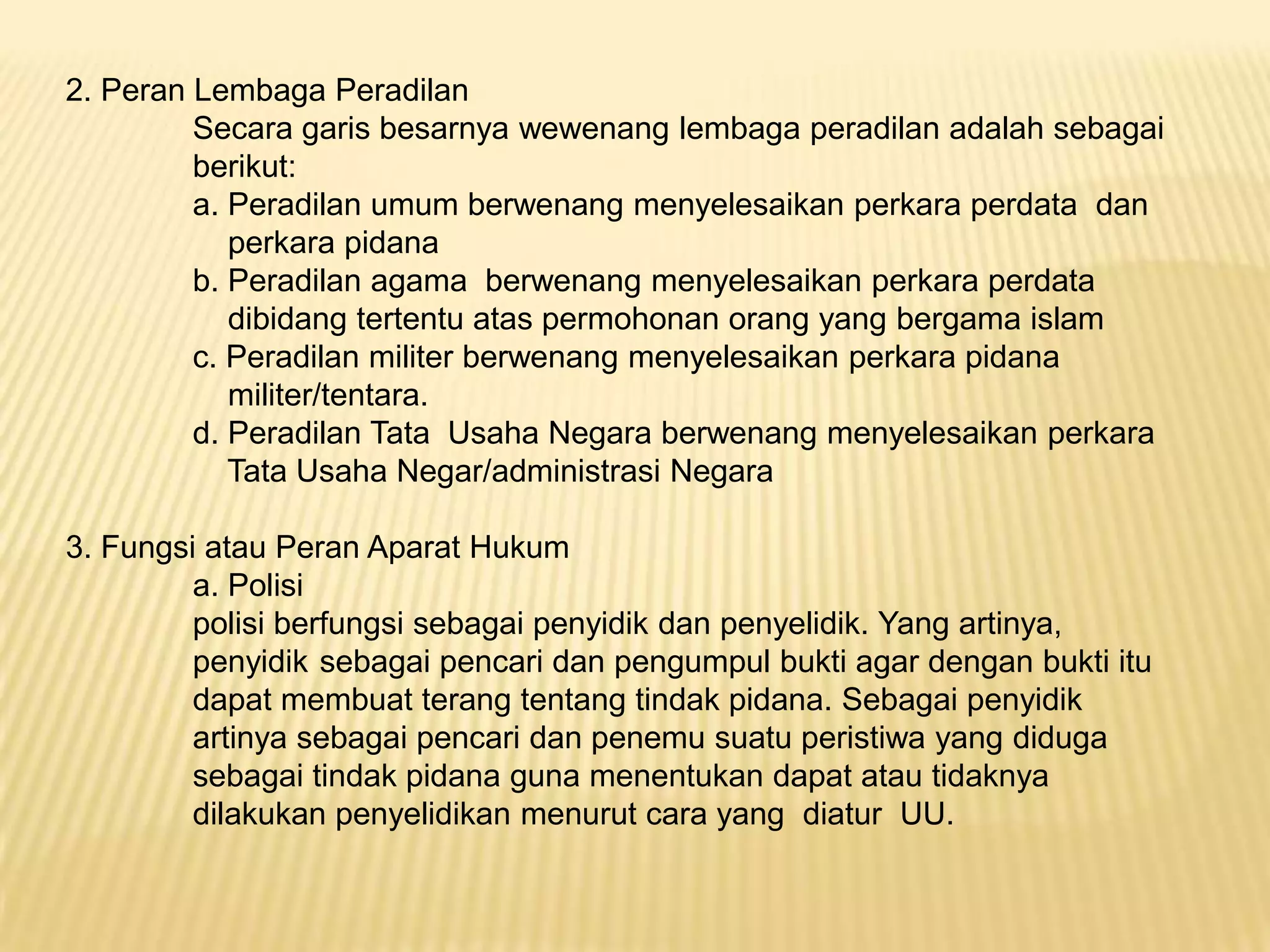 Menganalisis peranan lembaga lembaga peradilan | PPTX