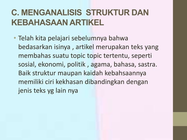 Menganalisis struktur dan kebahasaan artikel (1) | PPTX