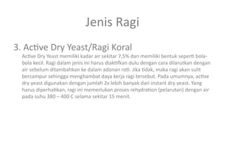 produk cake dan kue indonesia KUE DARI ADONAN BERAGI roti.pptx