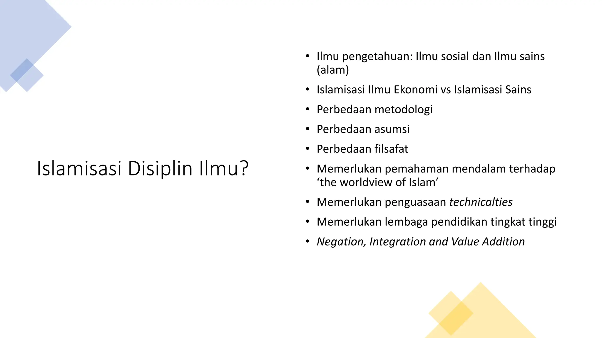 Mengapa Islamisasi Ilmu Dr. Ugi Suharto.pptx