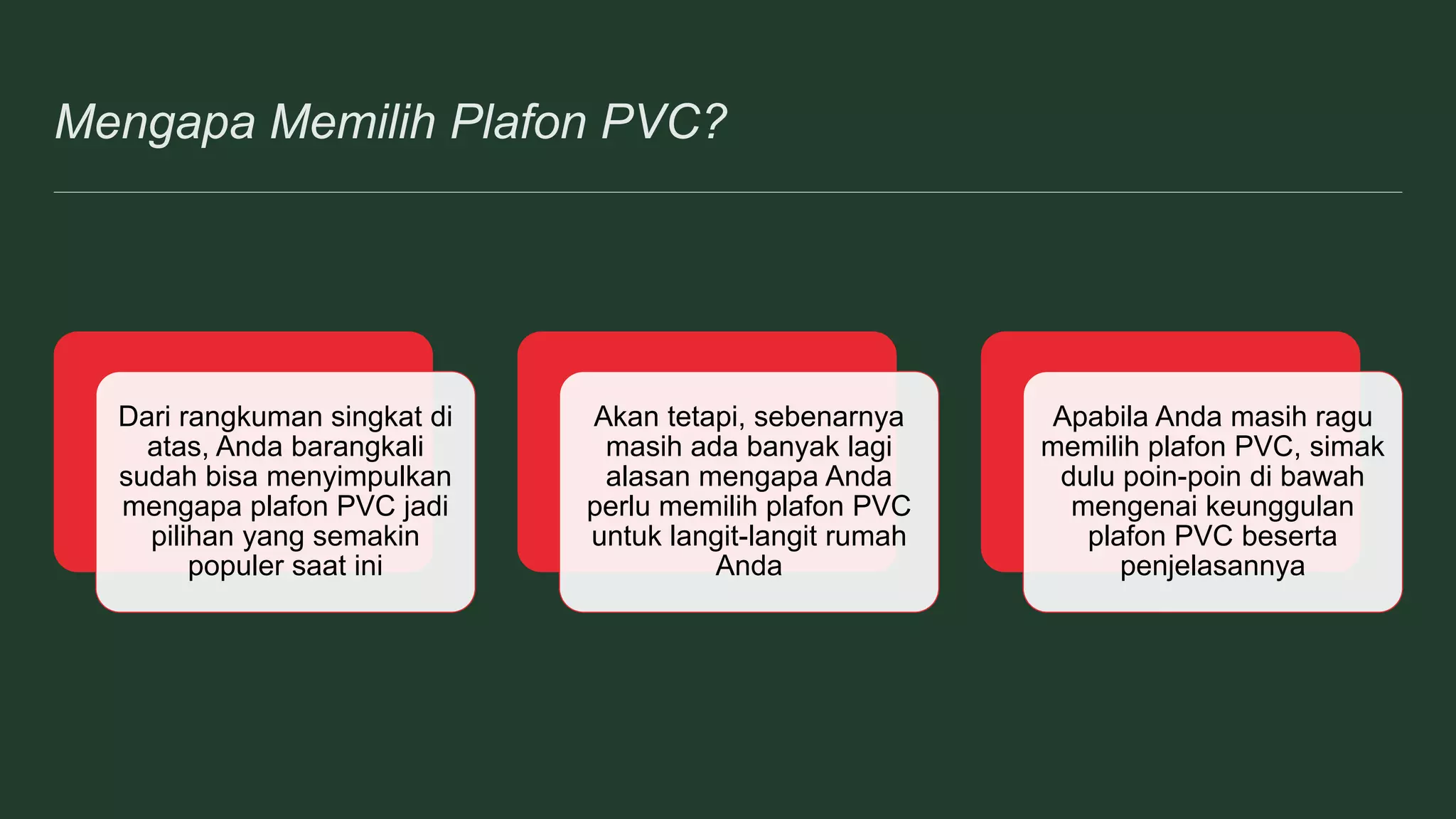 Mengapa Plafon PVC Pilihan Terbaik.pptx