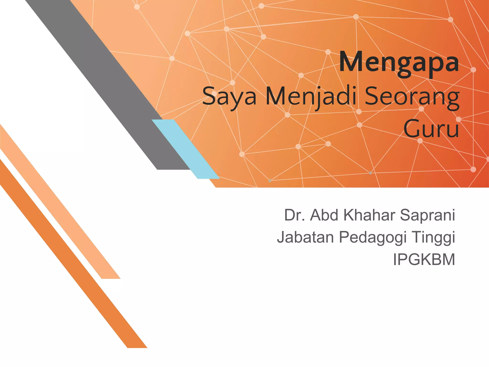 Mengapa saya menjadi guru (2) | PDF