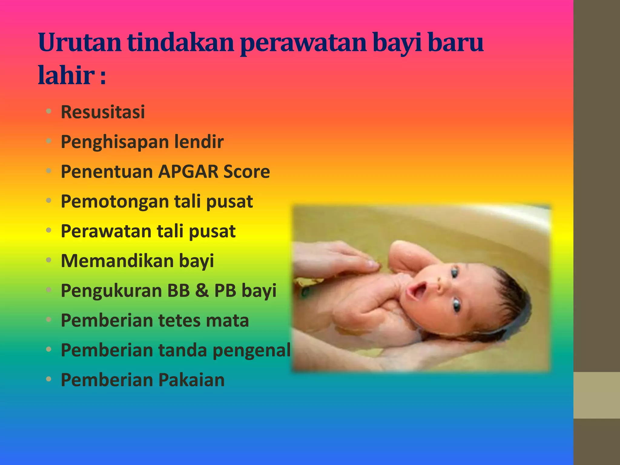 dasar perawatan bayi baru lahir | PPTX