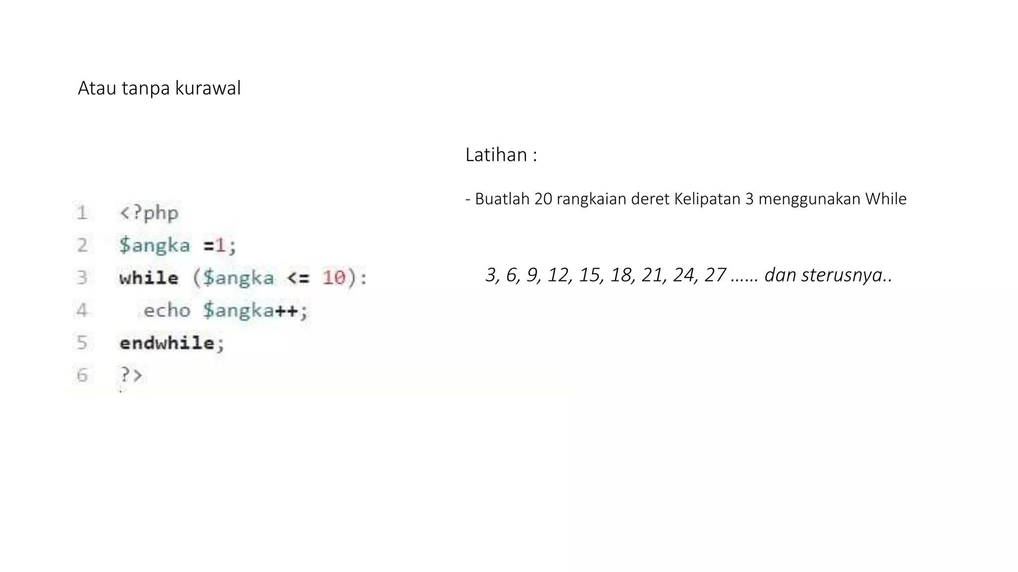 Mengetahui macam macam perulangan pada php | PPTX