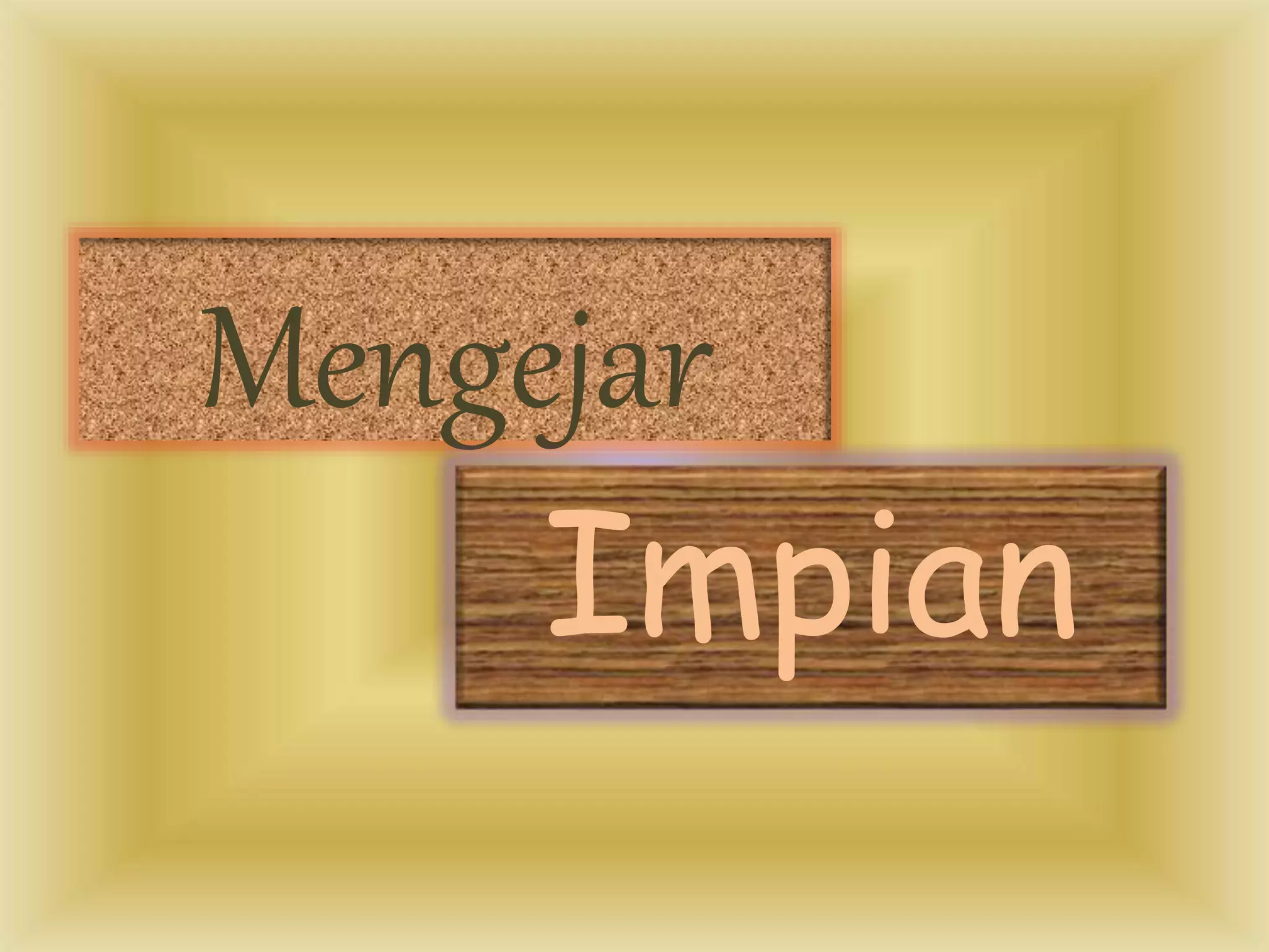 Mengejar impian rudat[1] | PPT