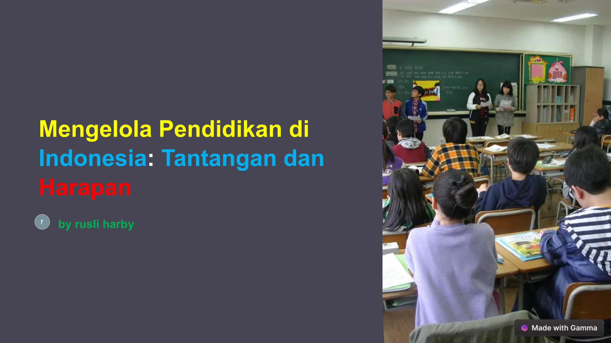 Mengelola-Pendidikan-di-Indonesia-Tantangan-dan-Harapan.pptx