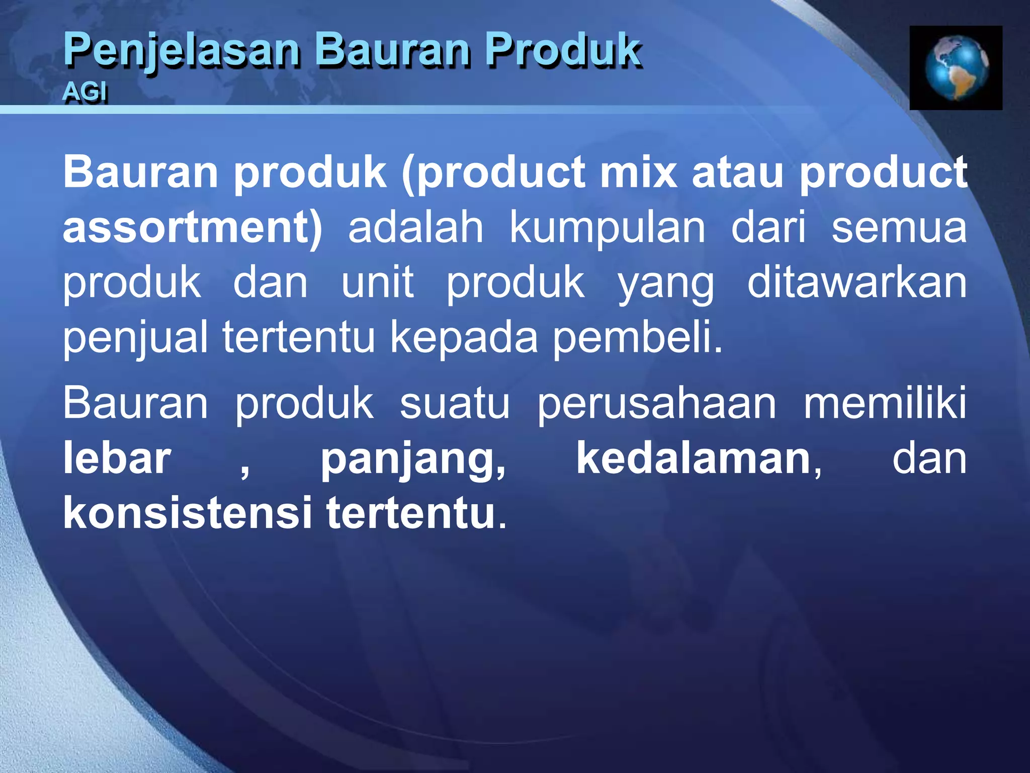 Mengelola bauran dan lini produk | PPTX