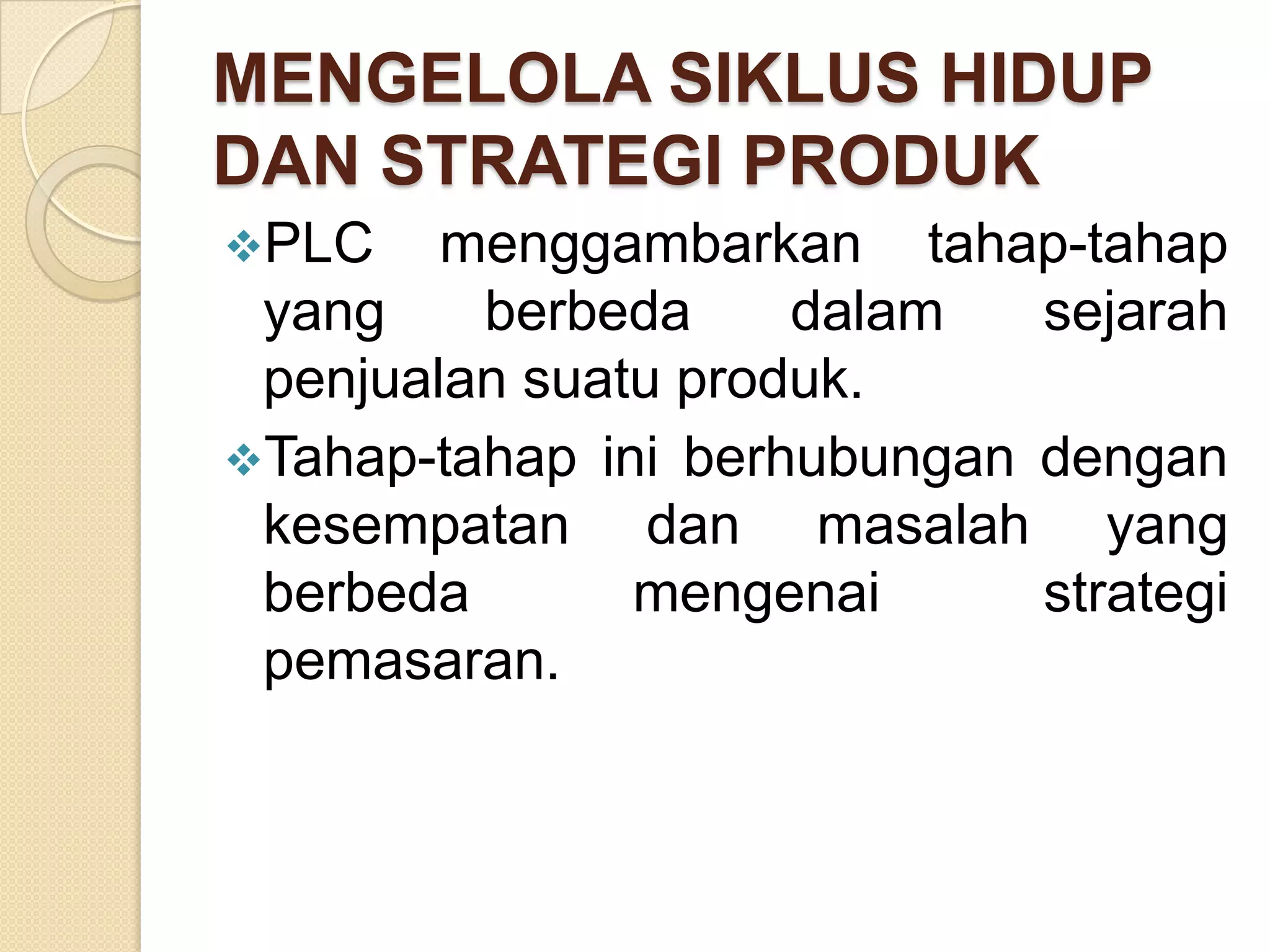 Mengelola siklus hidup dan stratgei produk | PPTX