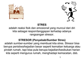Mengelola stres dan amarah | PPT