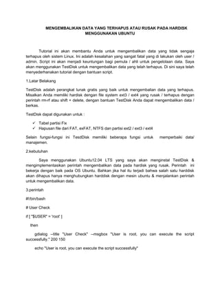 Mengembalikan data yang terhapus atau rusak pada hardisk menggunakan ...