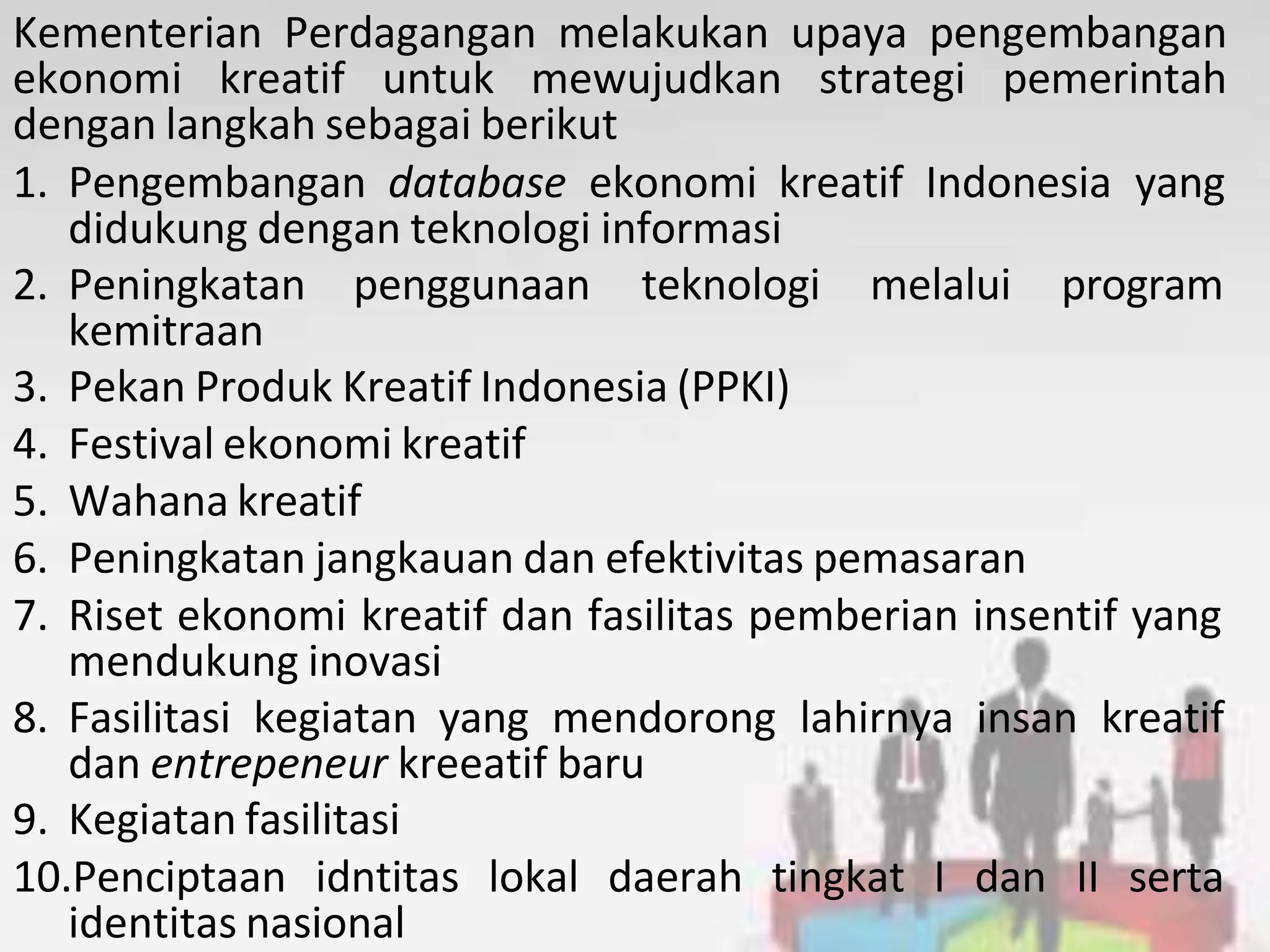 MENGEMBANGKAN-EKONOMI-KREATIF-BERDASARKAN-POTENSI-WILAYAH.pptx