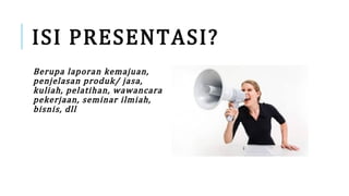 Mengenal Teknik Presentasi | PPT
