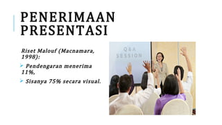 Mengenal Teknik Presentasi | PPT