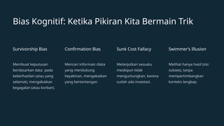 Bias dan logical fallacy dalam pengambilan keputusan).pptx