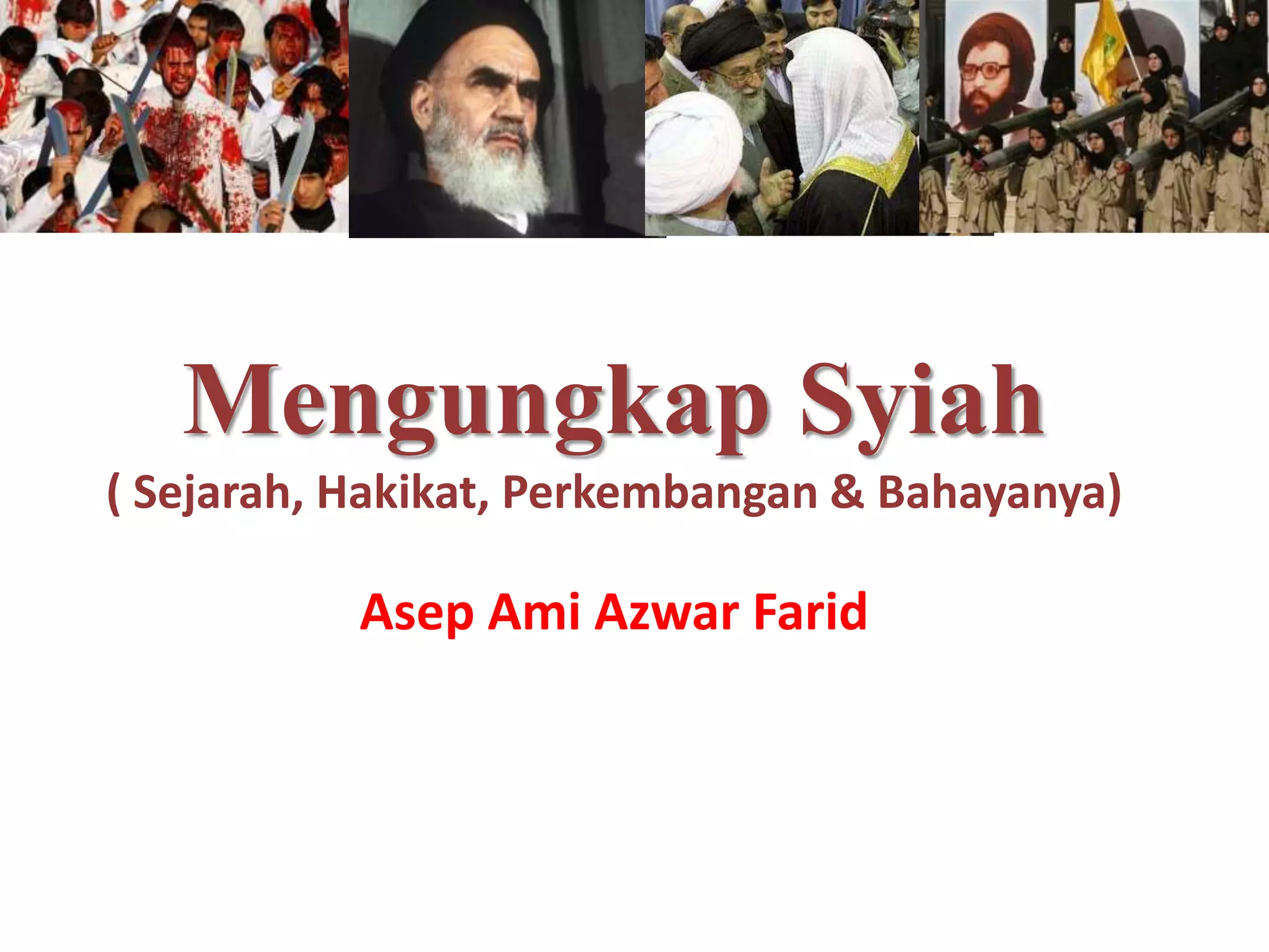 Mengenal-Hakikat-Syiah.ppt