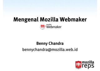 Mengenal Mozilla Webmaker | PPT