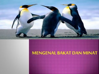 Mengenal bakat dan minat | PPTX