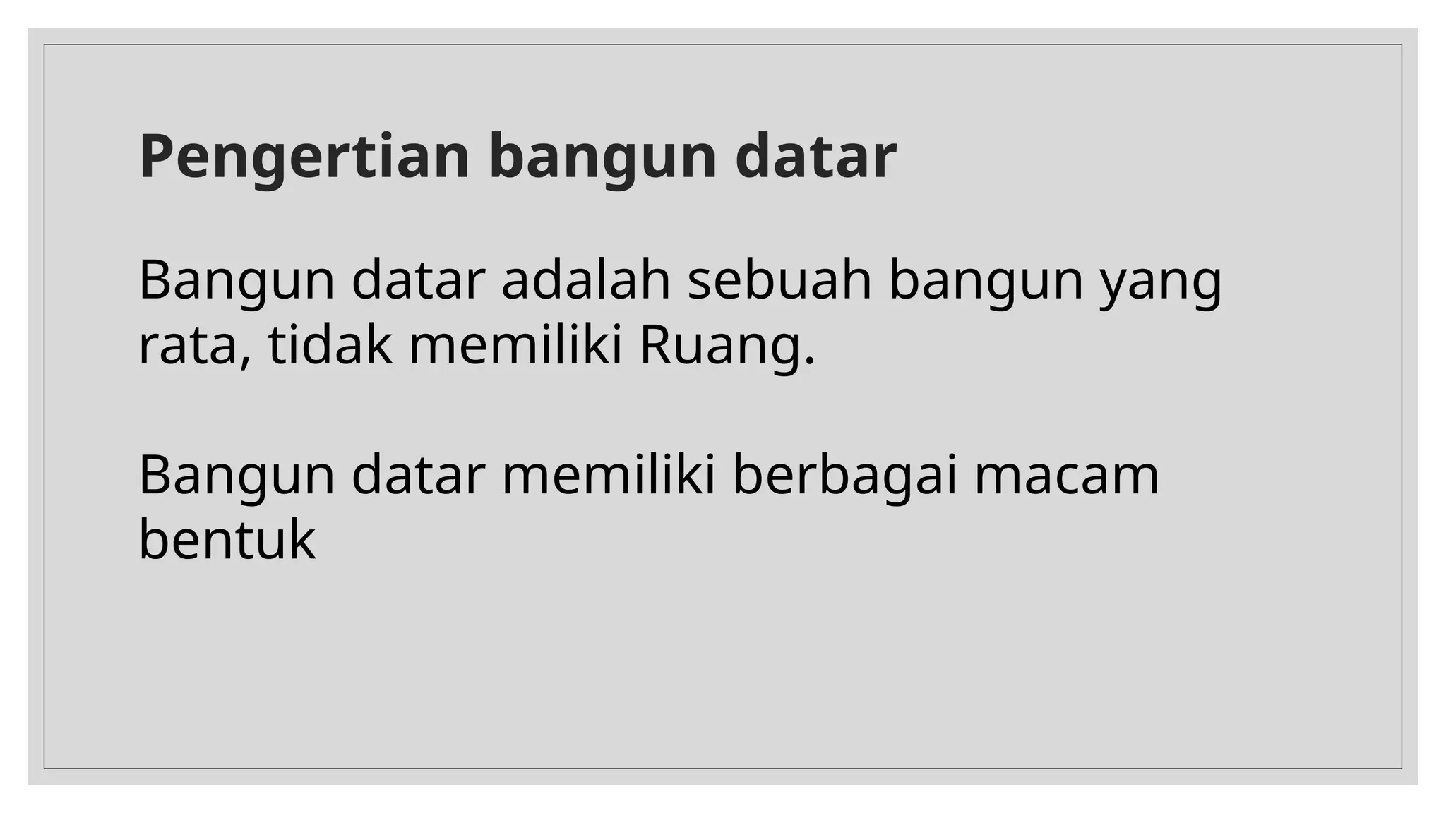 Mengenal bangun datar - Matematika Kelas 1 SD | PPTX