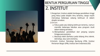 Mengenal Bentuk dan Jenis Perguruan Tinggi.pptx