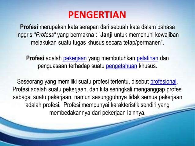 MENGENAL BERBAGAI JENIS PROFESI DI MASYAKARAT.pptx