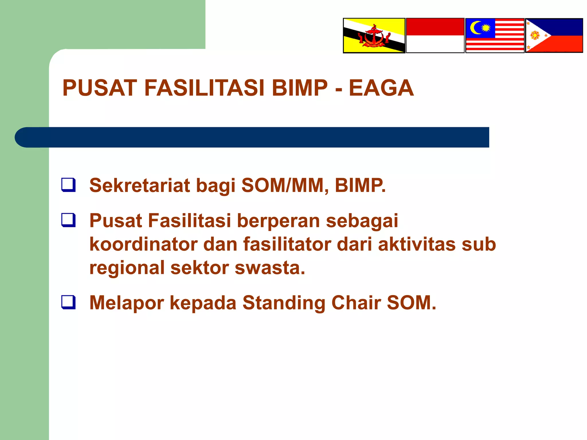 Mengenal BIMP EAGA | PPT