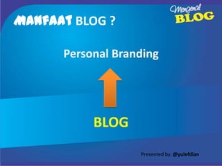 Mengenal Blog | PPTX
