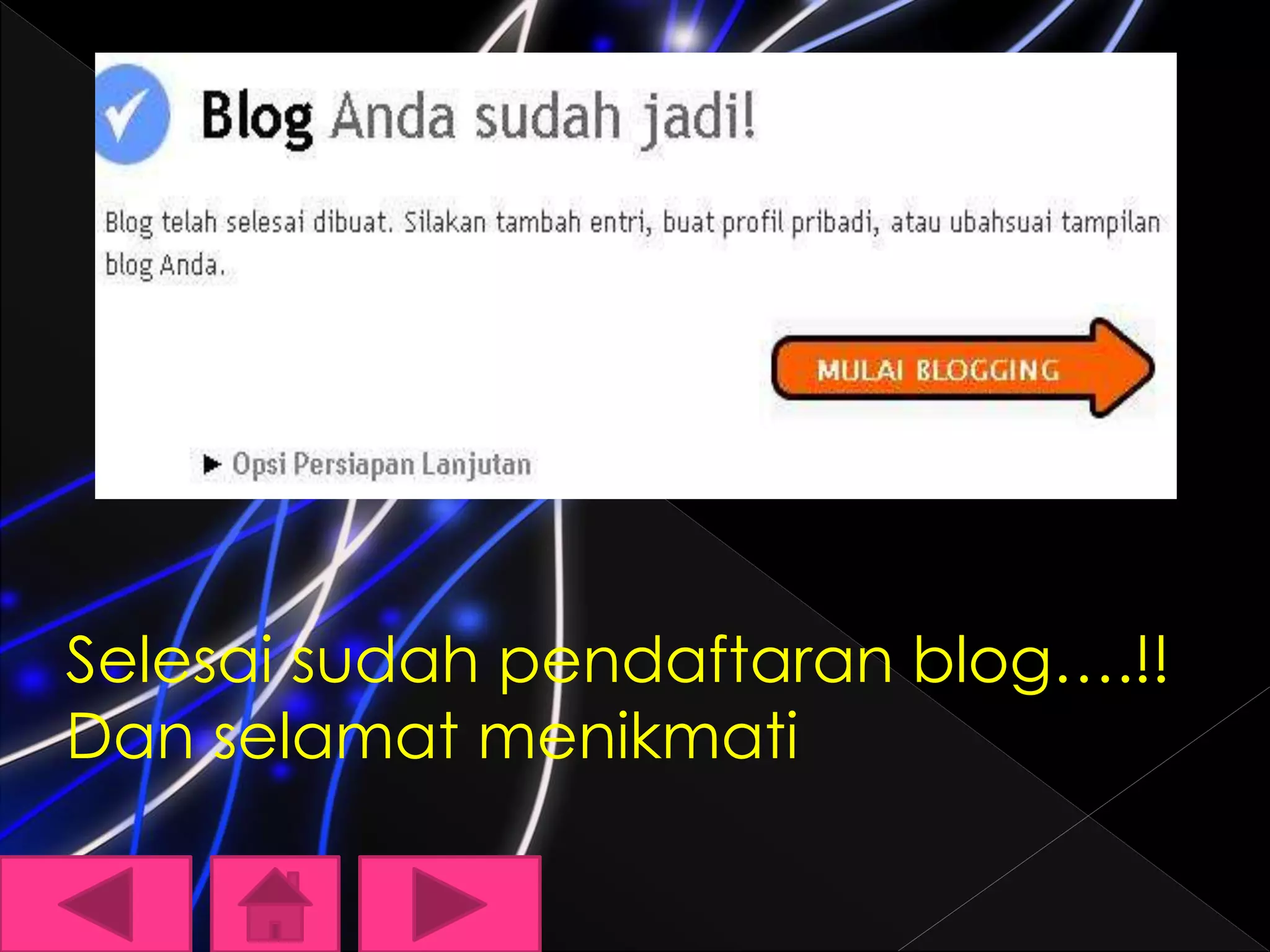 pengertian bloger dan cara membuat nya | PPT