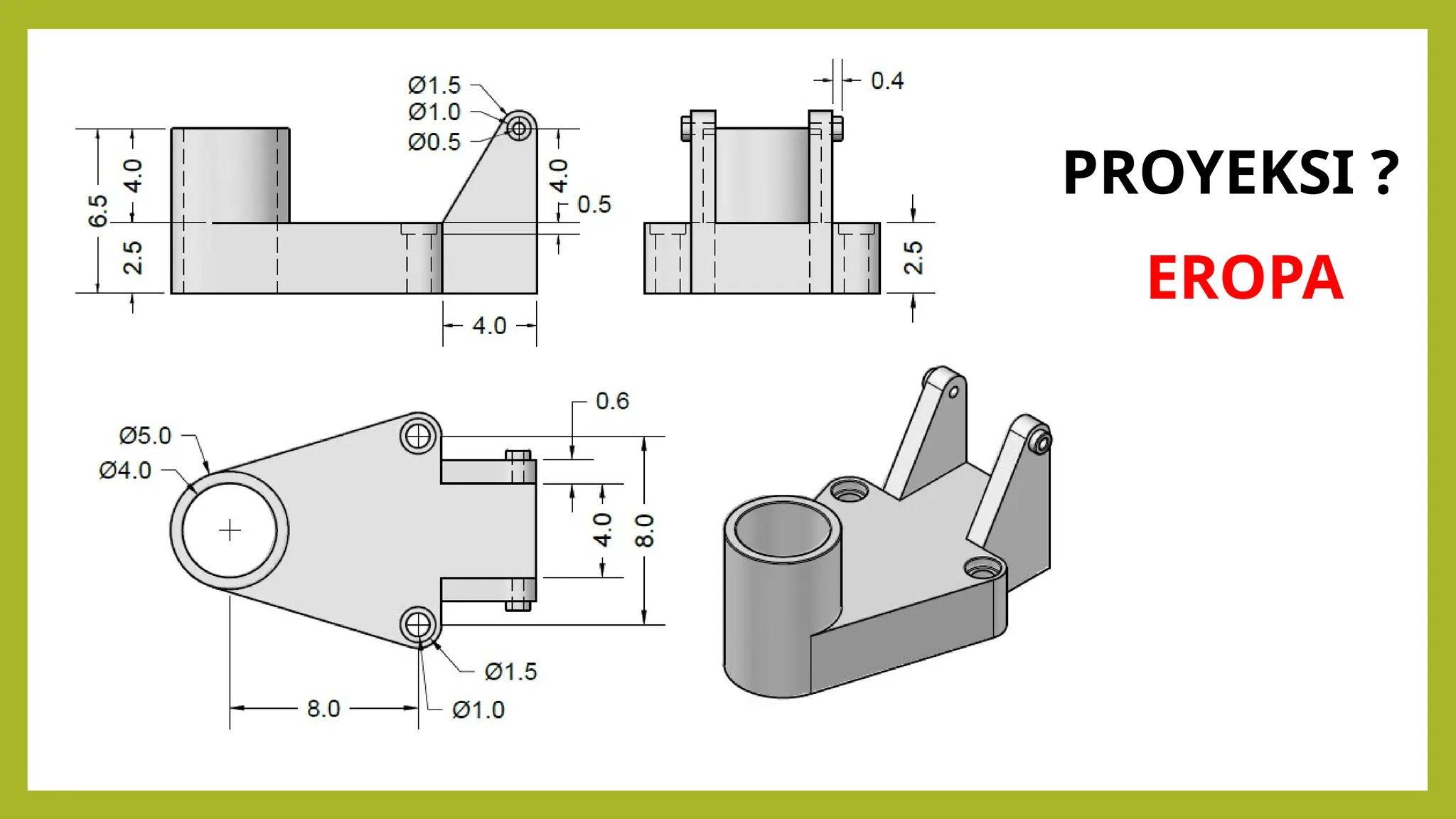 mengenal dan paham gambar teknik proyeksi | PPTX